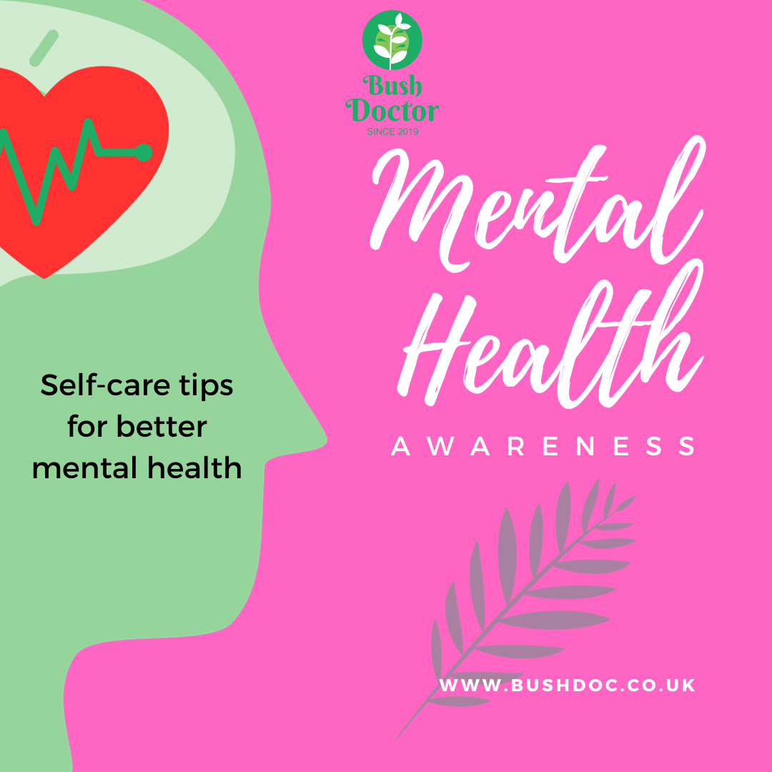 Nurturing Your Mind: Self-Care Tips for Better Mental Health – Bush Doctor